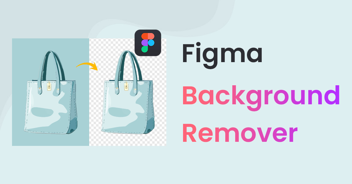Figma Remove Background: Guia definitivo (2024)