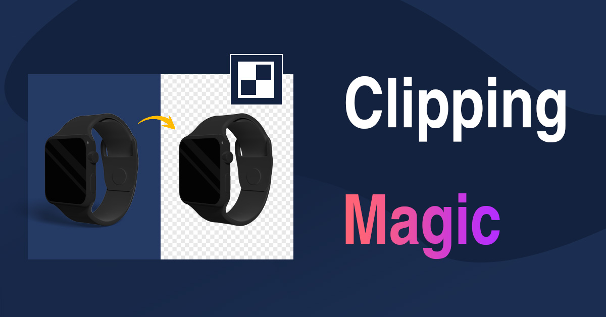 Reseña de Clipping Magic: características, pasos y alternativas
